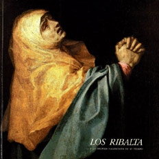 Los Ribalta y la pintura valenciana de su tiempo - Museo Nacional del Prado